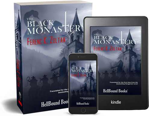 The Black Monastery by Ferenc K. Zoltan